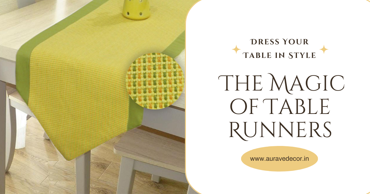 Dress Your Table in Style: The Magic of Table Runners – AURAVE